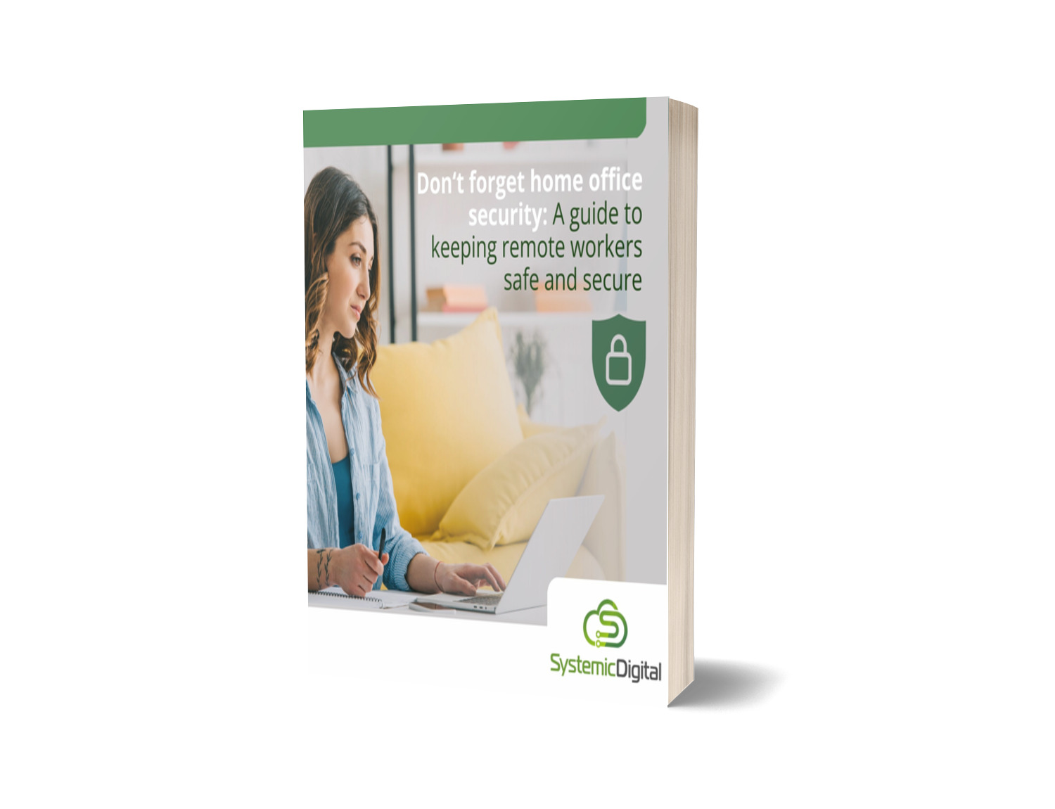 Securing Remote Work - Systemic Digital